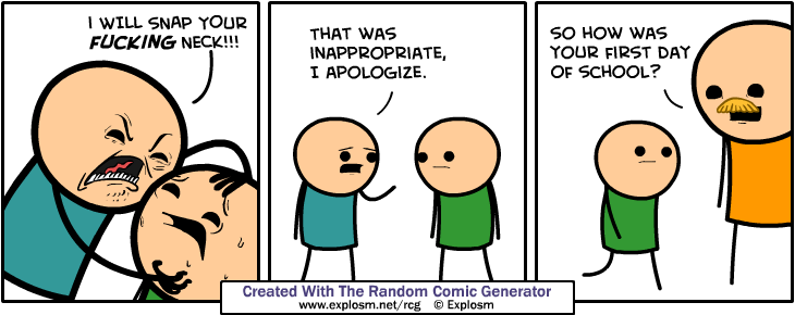 The Cyanide and Happiness random comic generator is pretty awesome ...